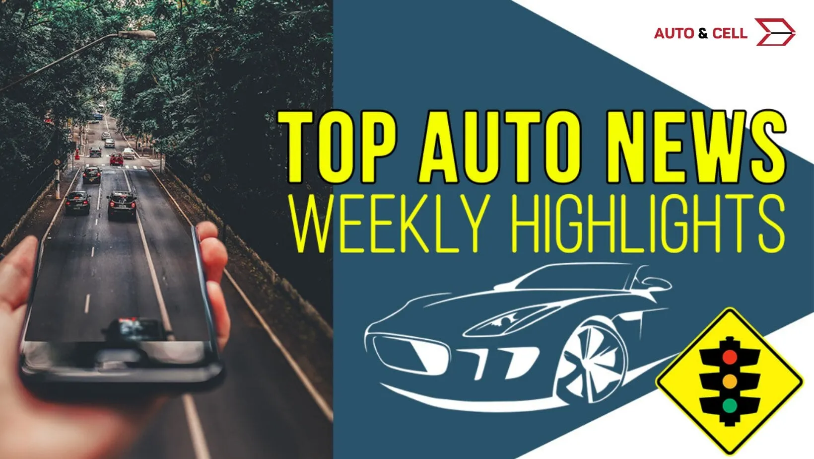 Top Auto News Weekly Highlights (Aug 1st - Aug 7th) | Autoncell