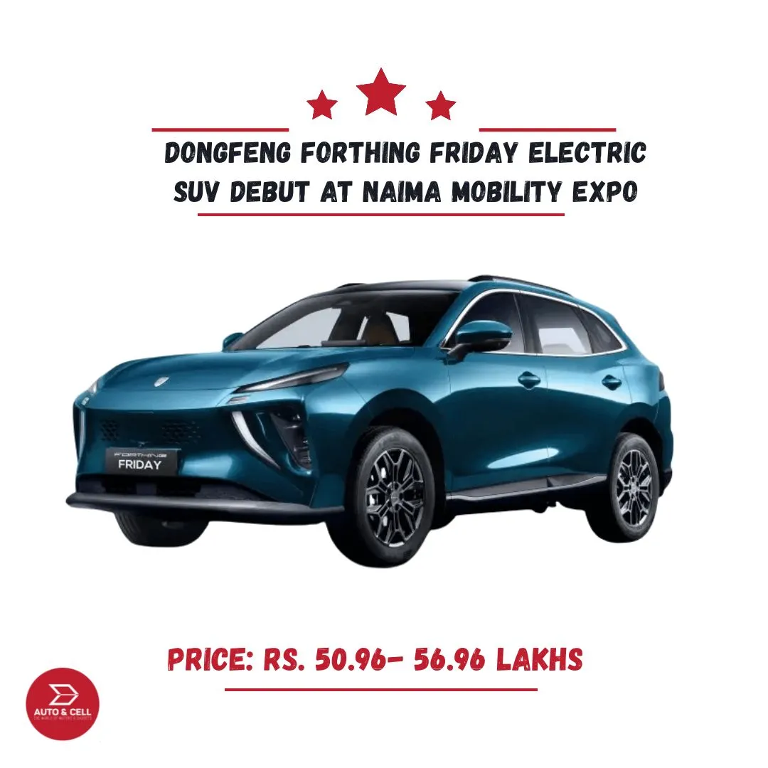 Dongfeng Forthing Friday Electric Debuts at NAIMA Mobility Expo | Autoncell